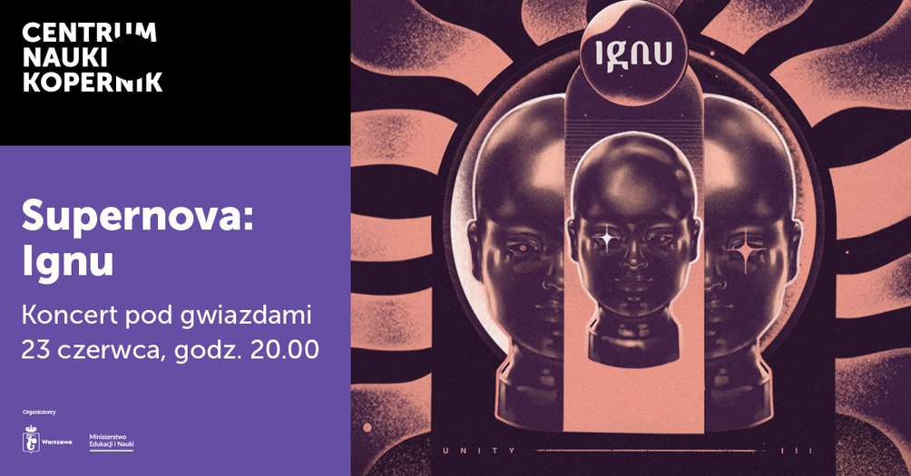 Supernova: Ignu | Centrum Nauki Kopernik